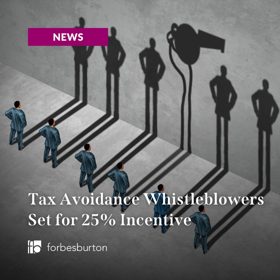Tax Avoidance Whistleblowers Set for 25% Incentive | Forbes Burton